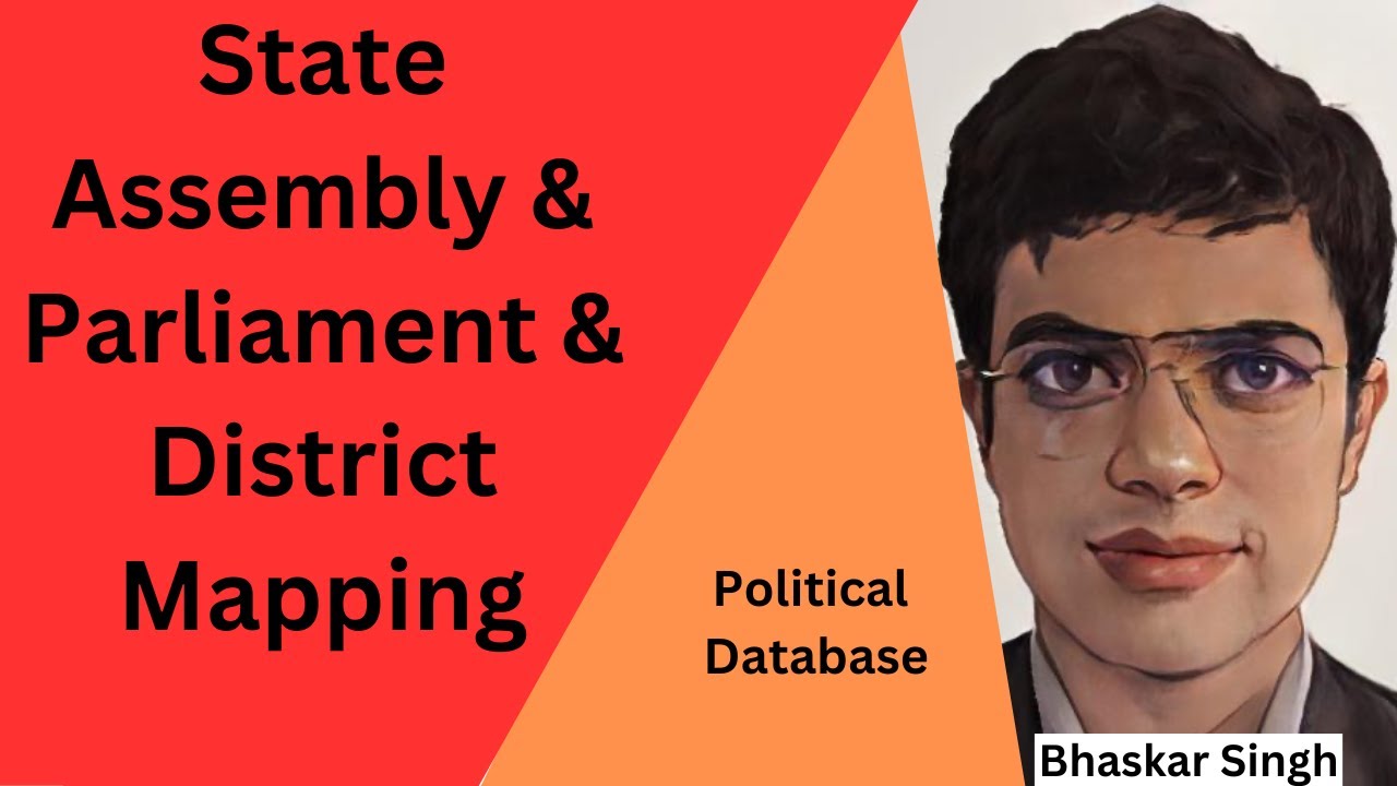 #92 Political Database: State Assembly & Parliament & District Mapping ...
