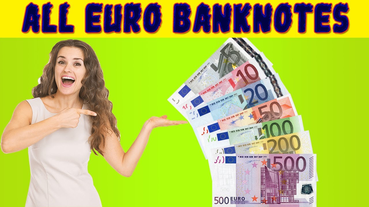 All Euro Banknotes |Europe paper currency from 2002 to 2021 - YouTube