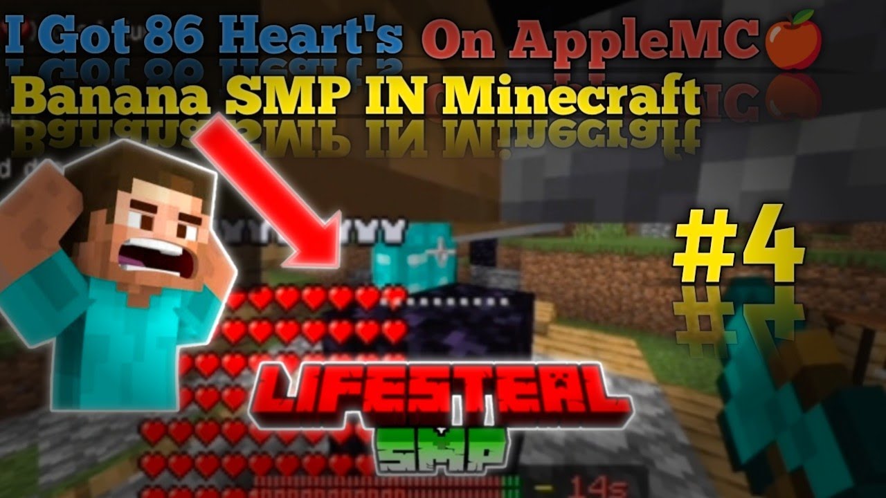 I Got 86 Heart's In Minecraft AppleMC Lifesteal SMP|Banana SMP 🍎🍌|#4 ...