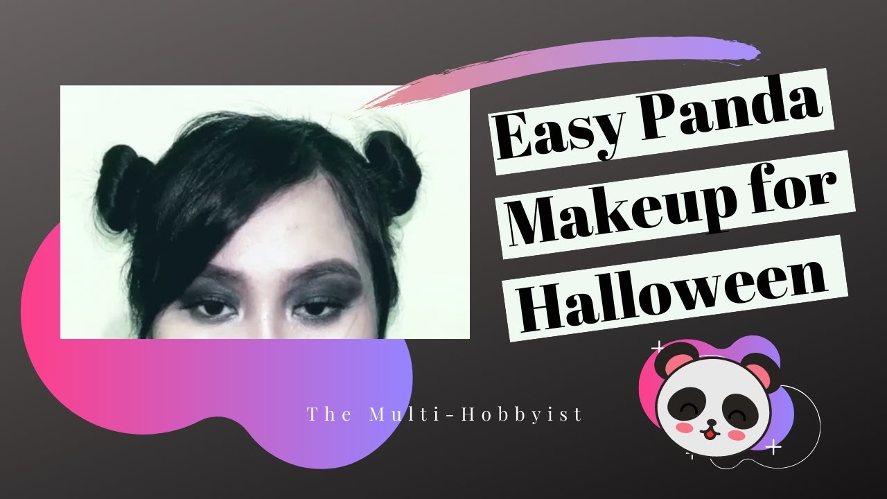 How to: Quick Glam Panda Makeup Video | Panda Makeup Tutorial for Halloween | The Multi-Hobbyist ...