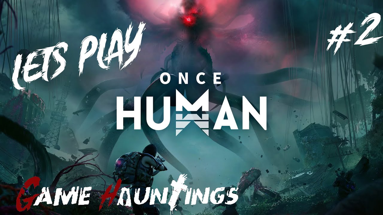 Once Human Lets Play Part 2 | Mitsuko and Siren Tutorial Boss Fight ...