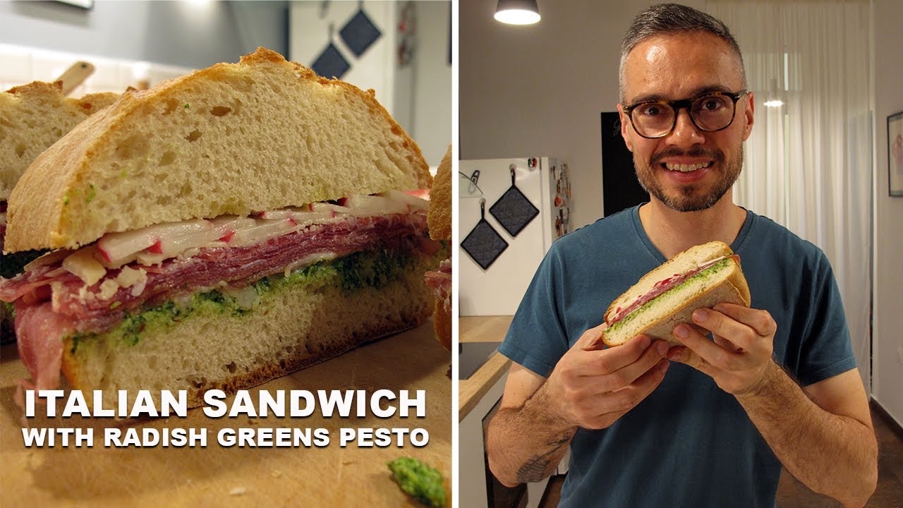 Italian Sandwich with Radish Greens Pesto | Joseph Erdos - YouTube
