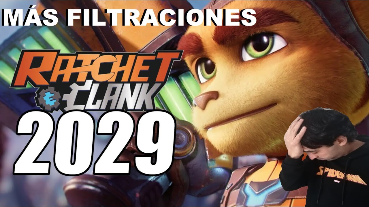 ¡TODO LO QUE SABEMOS DE RATCHET AND CLANK 2029! - 4K - ANÍBAL - YouTube