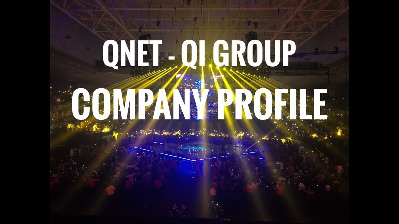 QNET - QI GROUP COMPANY PROFILE - YouTube