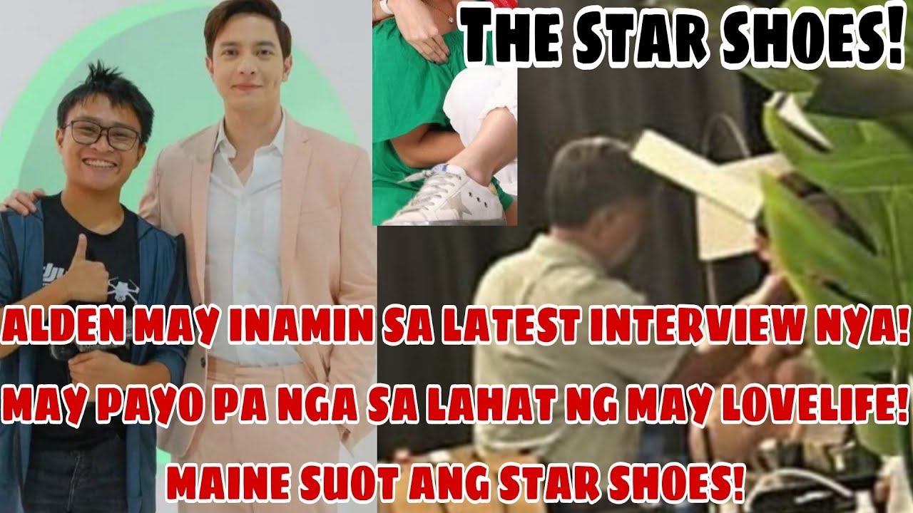 ALDEN MAY INAMIN SA KANYANG LATEST INTERVIEW! MAY PAYO PA NGA! IBA KA ...
