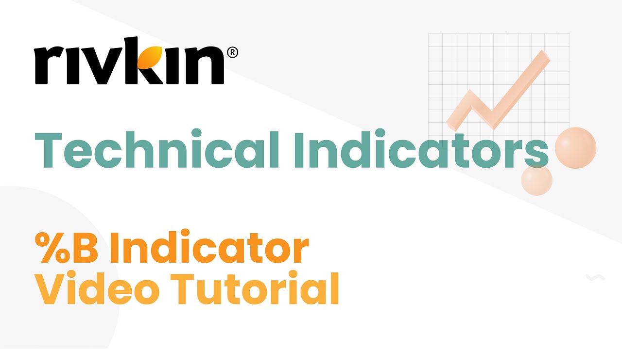 Technical Indicators: %B Indicator Tutorial - YouTube