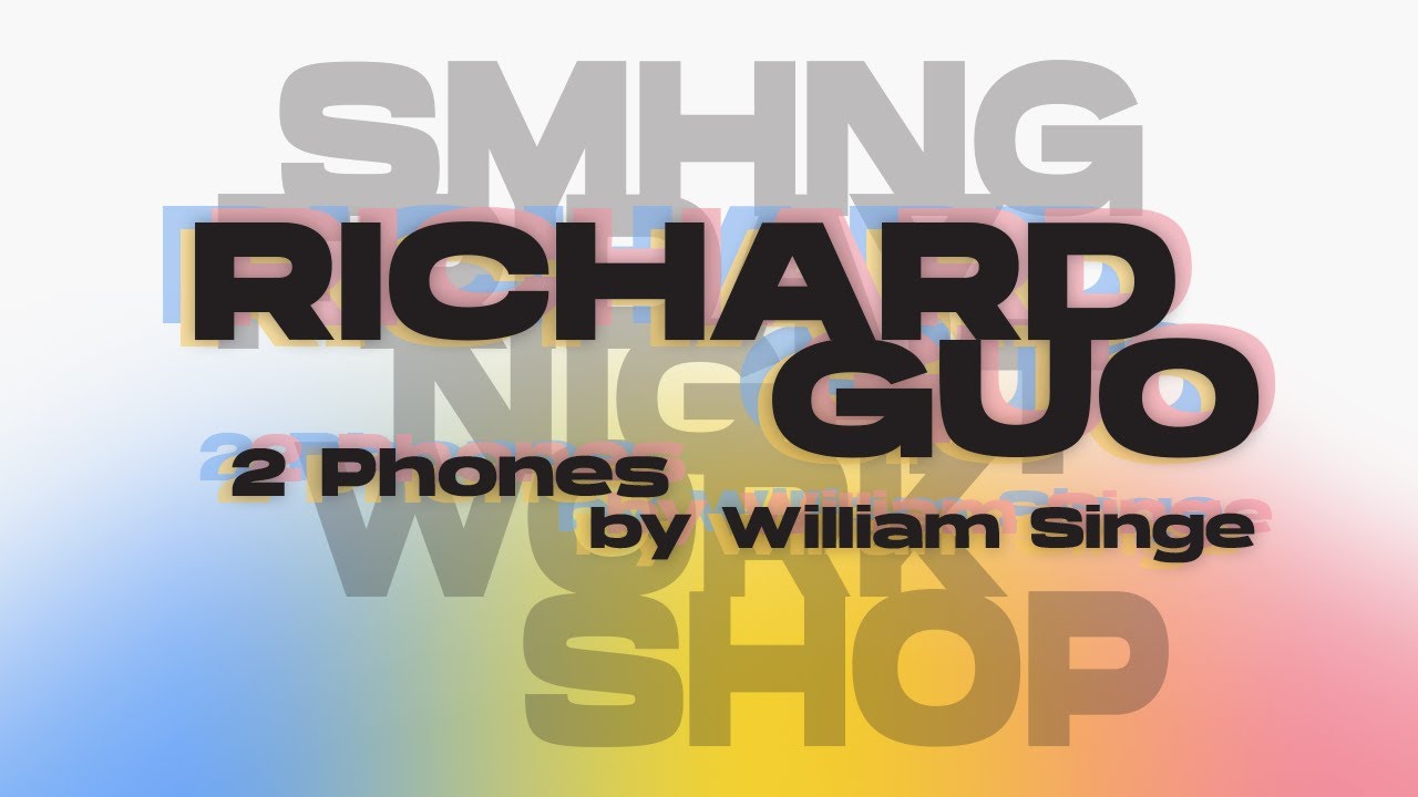Friday Night Workshops | Richard Guo | 2 Phones - YouTube