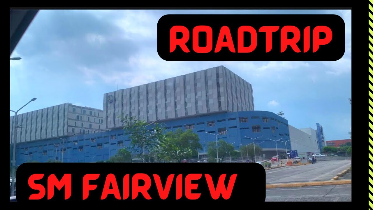 ROAD TRIP:COMMONWEALTH TO SM FAIRVIEW - YouTube