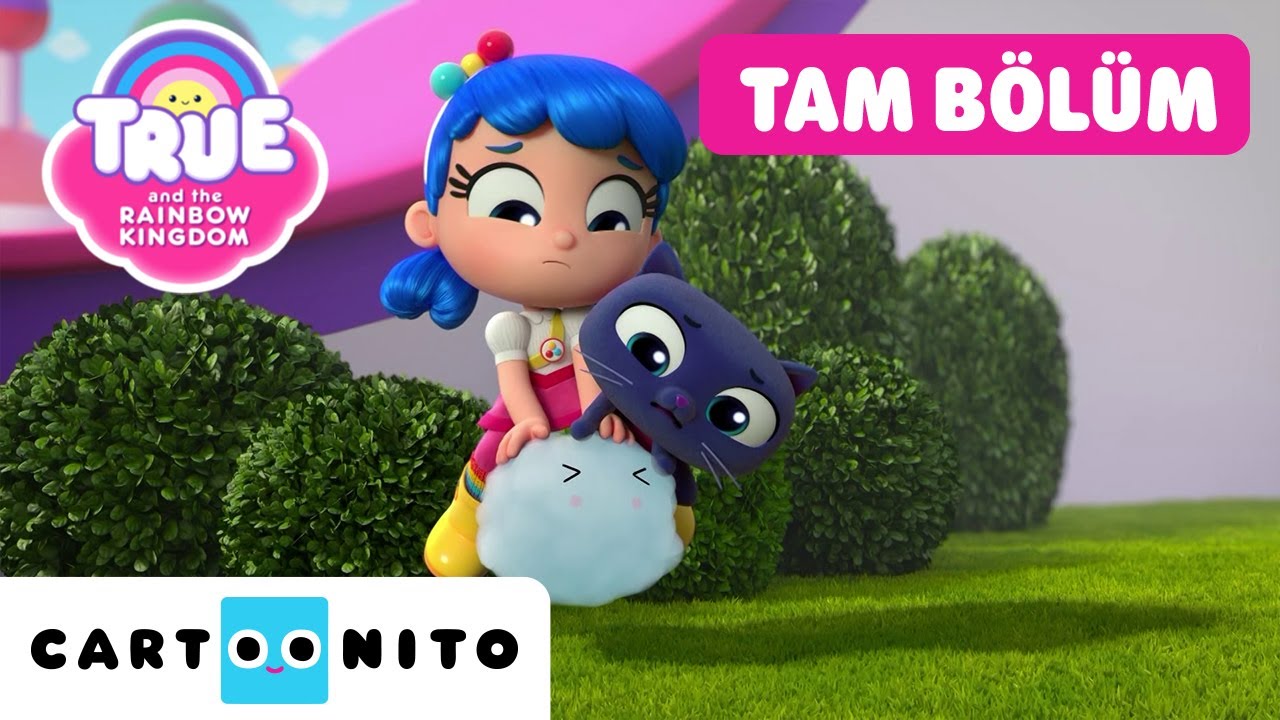 TRUE VE GÖKKUŞAĞI KRALLIĞI | Cumulo Nerede? | TAM BÖLÜM ...