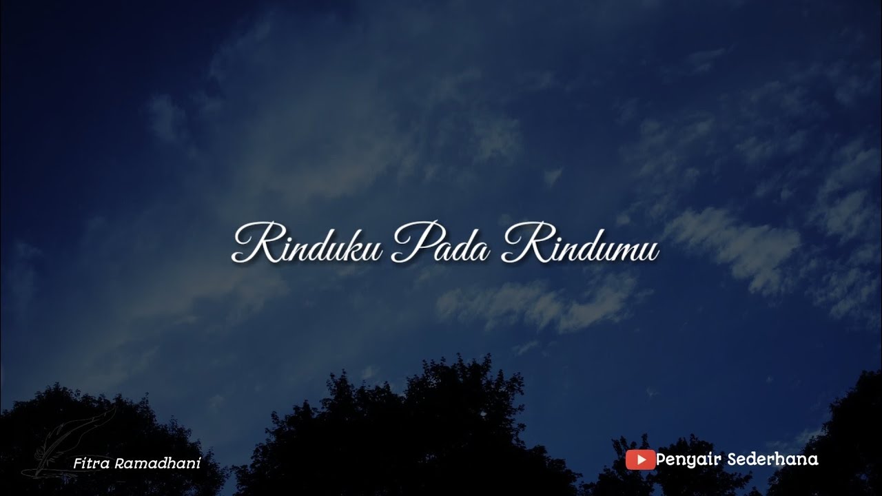 Candra Malik - Rinduku Pada Rindumu - YouTube
