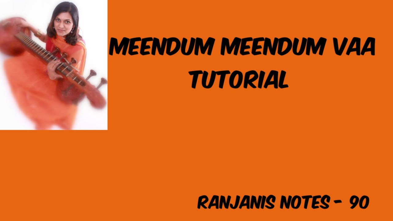 #90 Meendum Meendum vaa carnatic notes | swaram for movie songs | # ...
