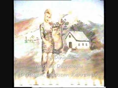 Oy Dingala Nurhan Damcıoğlu