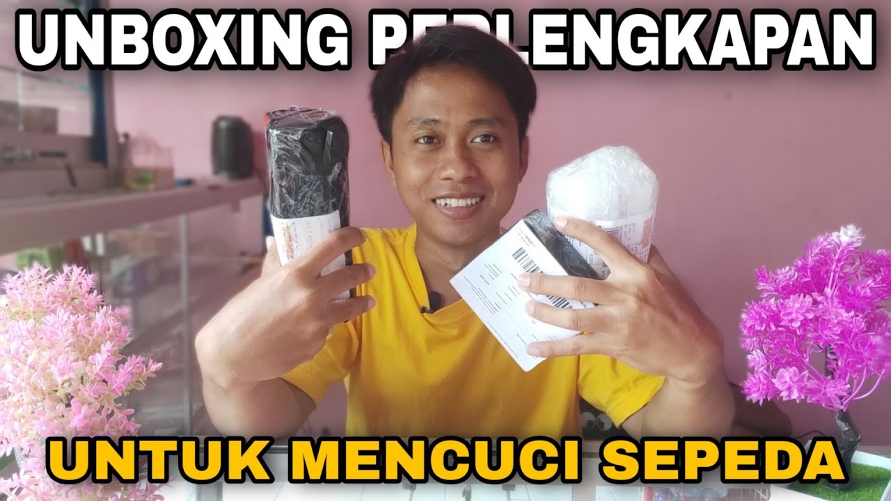 UNBOXING PERLENGKAPAN UNTUK MENCUCI SEPEDA - YouTube