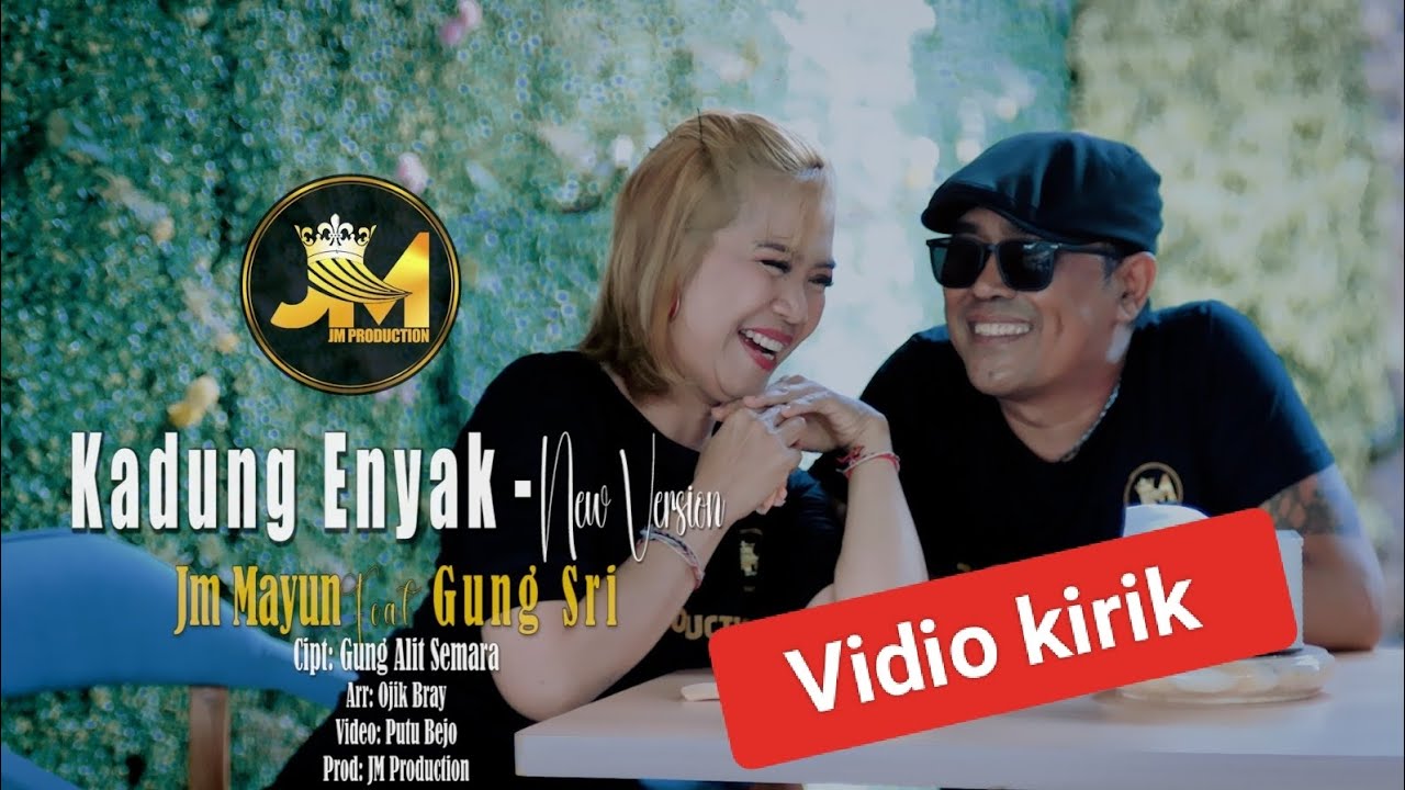 VIDIO LIRIK - KADUNG NYAK - JM MAYUN feet GUNG SRI - YouTube