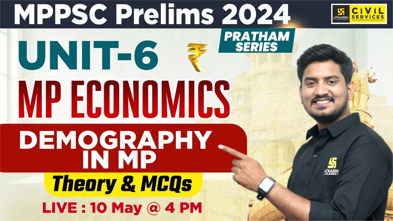 MP Economics for MPPSC Prelims 2024 | Demography in MP | प्रथम सीरीज़ ...