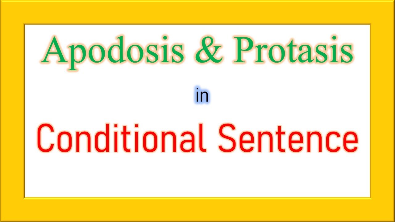 Apodosis & Protasis - YouTube