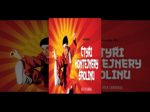 Čtyři kontejnery Šaolinu