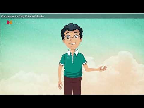 4. Sınıf Türkçe Konu Anlatımları – Konuşmalarımızda Türkçe Kelimeler Kullanalım