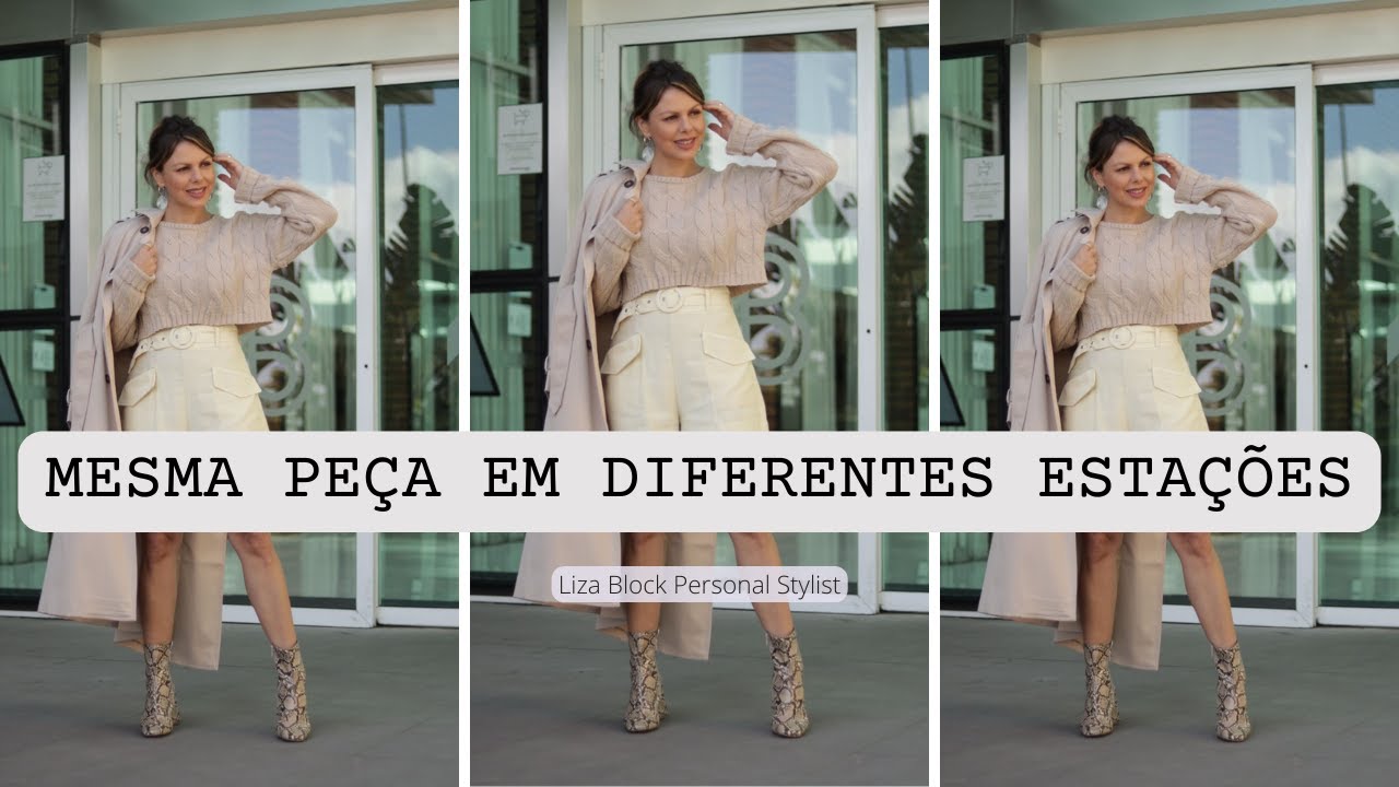 Como Usar a Mesma Peça em Diferentes Estações | Liza Block - YouTube