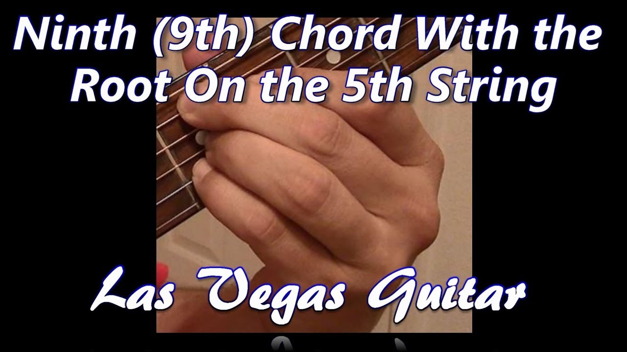 Ninth 9th Chord With The Root On The 5th String YouTube ninth-9th-chord-with-the-root-on-the-5th-string-youtube
