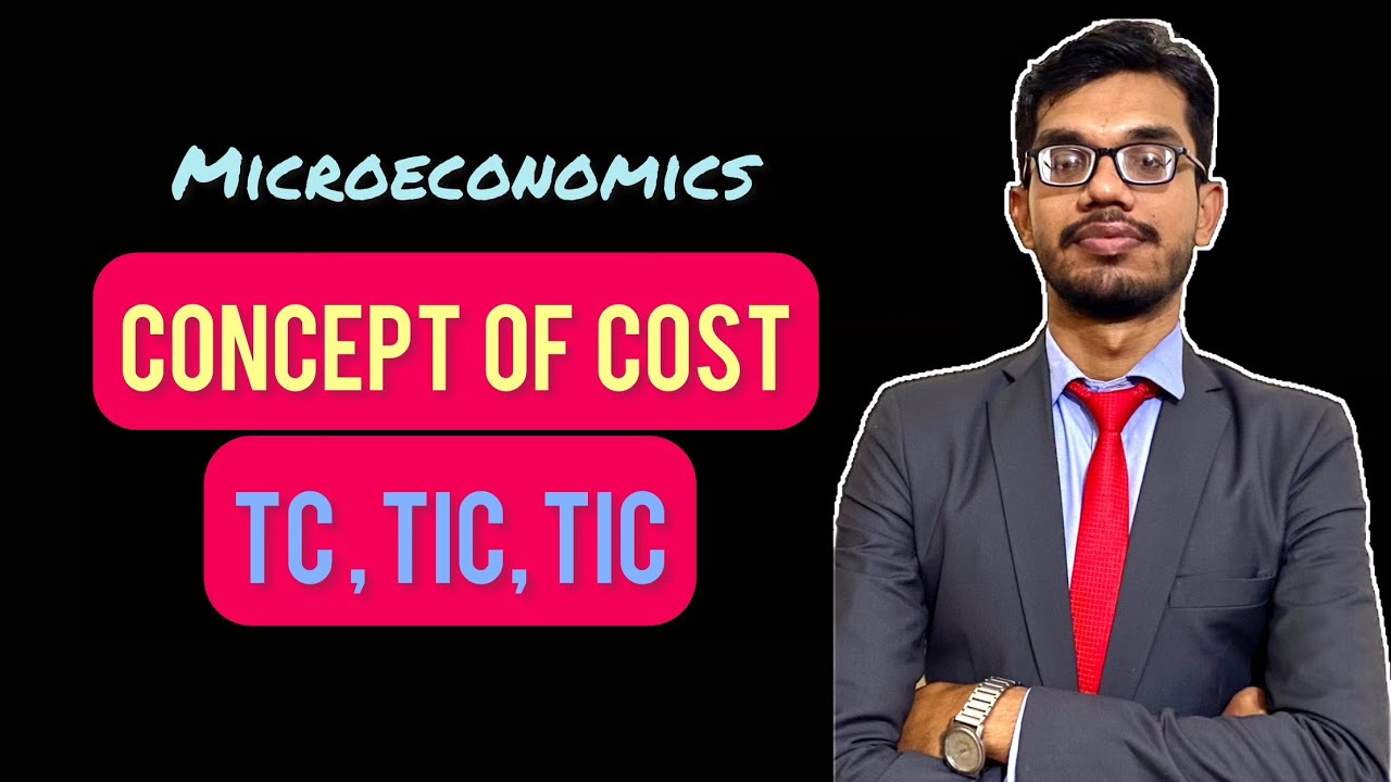 Understanding Costs: Microeconomics for Class 11 - YouTube