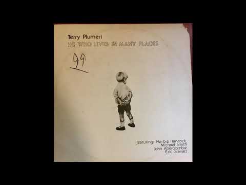 Terry Plumeri - He Who Lives In Many Places | Releases | Discogs