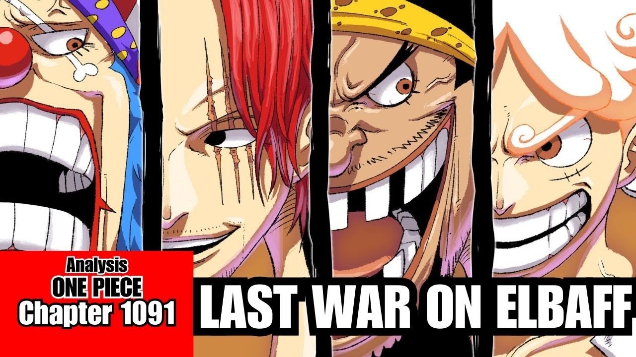 Battle Royale Last War On Elbaff - Analysis One Piece Chapter 1091 ...