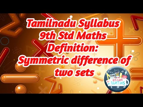 TN 9th Std Maths Symmetric difference of two sets - YouTube