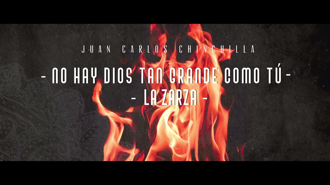 No Hay Dios Tan Grande Como Tú La Zarza Youtube
