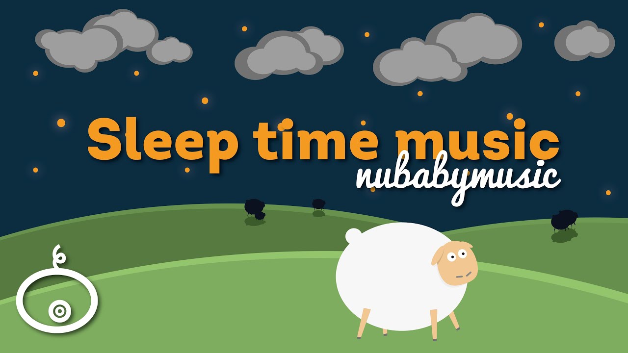 Sleep Time Music For Babies Baby Sleep Music Relaxing Music For Sleep Sleep Time Music For Babies Baby Sleep Music Relaxing Music For Sleep
