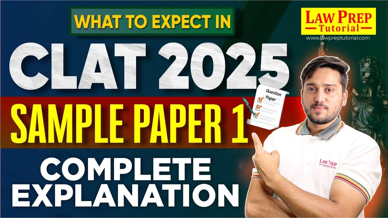 CLAT 2025: Official Sample Paper Analysis | Complete Explanation | CLAT 2025 Paper | Must Watch ...