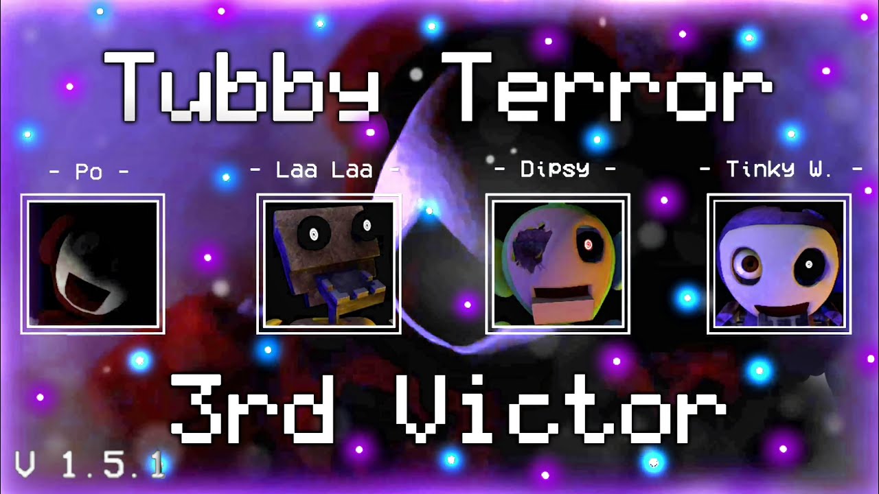 [v1.5.1] Five Nights at Tubbyland's CN: Tubby Terror Pre-Patch ...