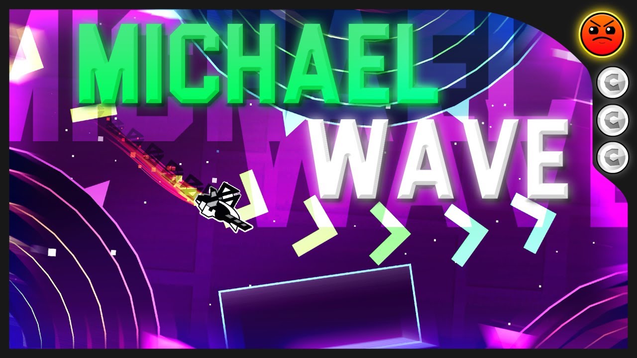"Michael Wave" By Blochyy (ALL COINS) [Daily #1910] - Geometry Dash ...