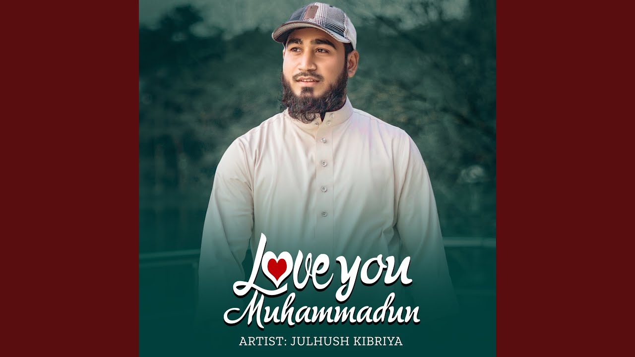 Love You Muhammadun - YouTube