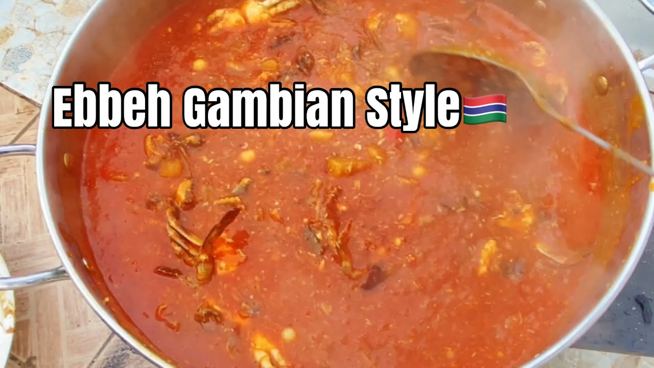 Cooking Ebbeh in Gambia - YouTube