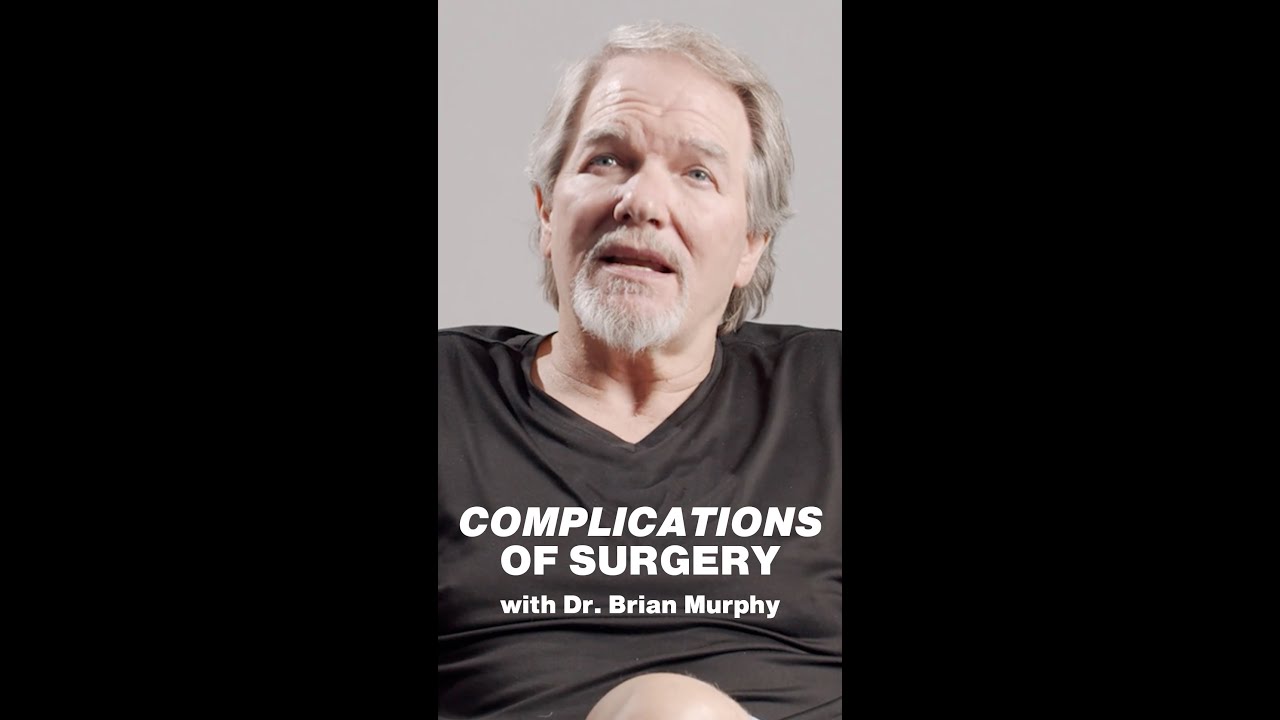 Complications of Surgery | Dr. Brian Murphy - YouTube