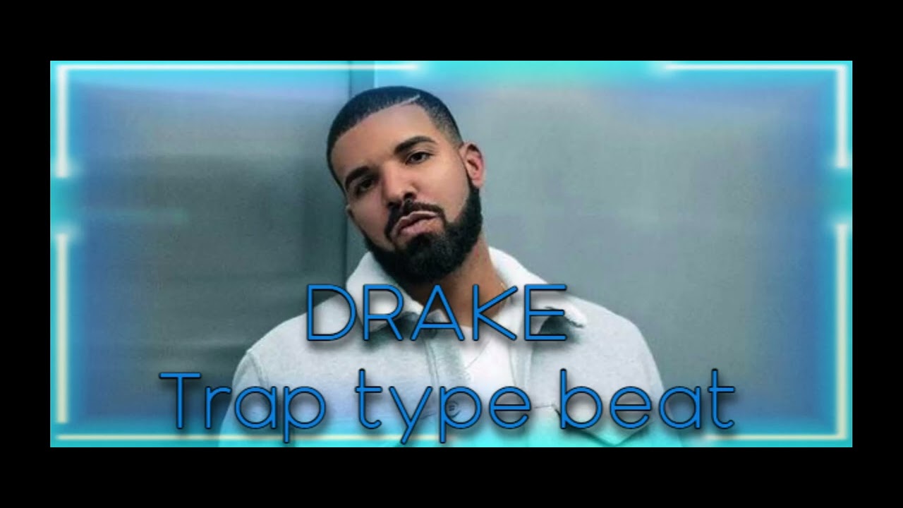 DRAKE Trap type beat - Instrumental Trap Drake - Drake type beat - YouTube