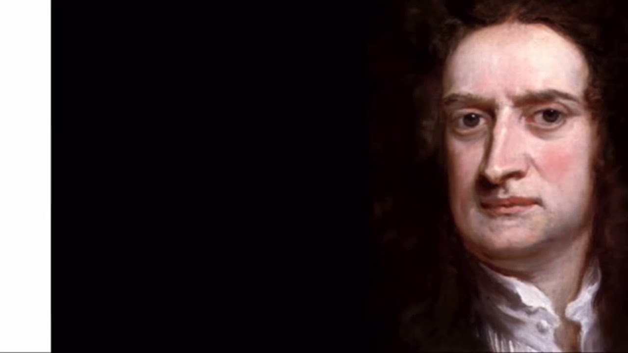 Sir Isaac newton father of physics - YouTube