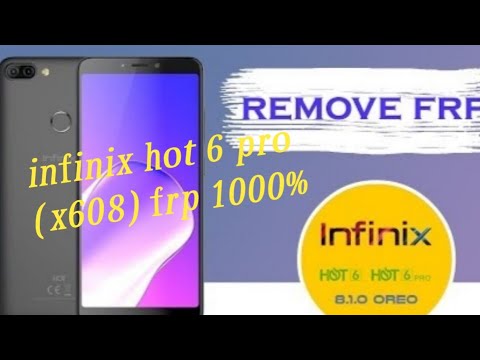 Infinix hot 6 pro (x608) frp with umt .. 10000% - YouTube