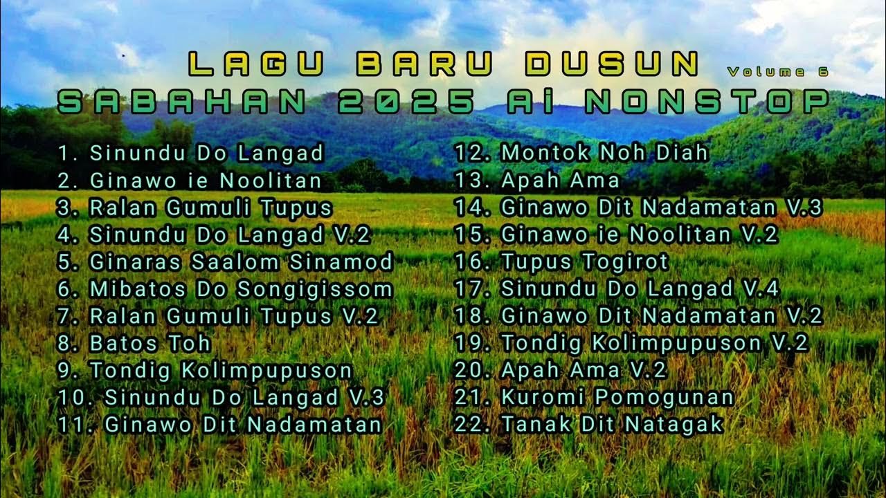 LAGU BARU DUSUN SABAHAN 2025 nonstop Volume 6 - YouTube