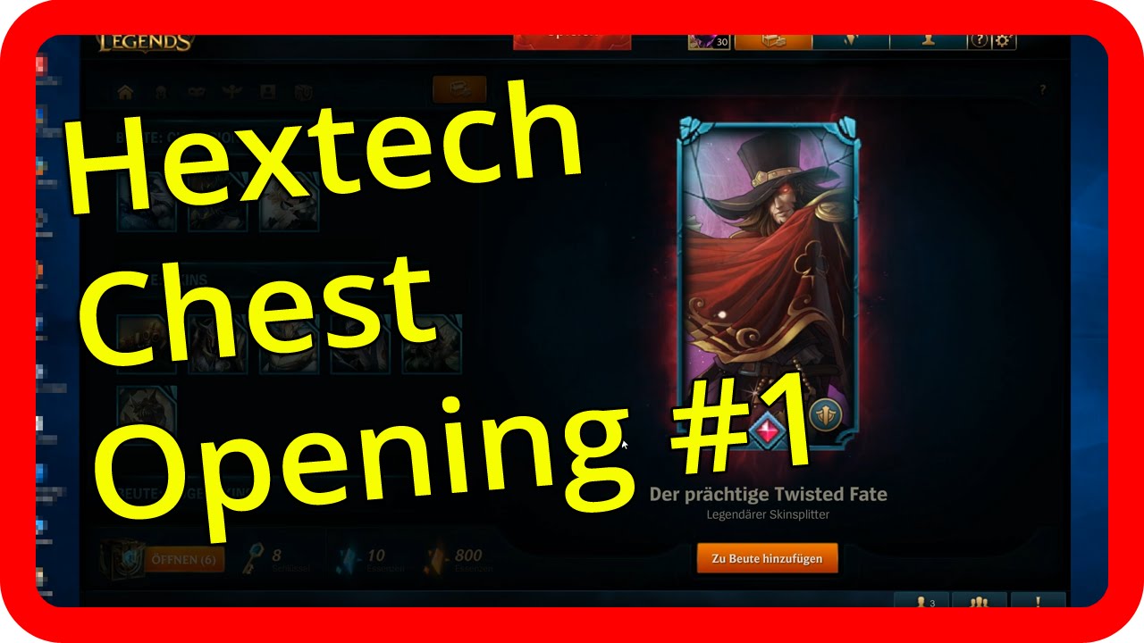 Hextech Crafting Case/Chest Opening Loot [german/deutsch] #01 - League of Legends [HD] - YouTube