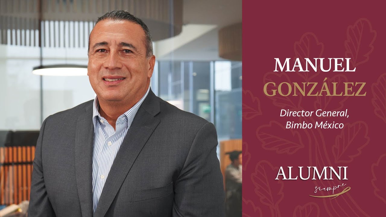 José Manuel González: de la UP a la Dirección de Bimbo México - YouTube