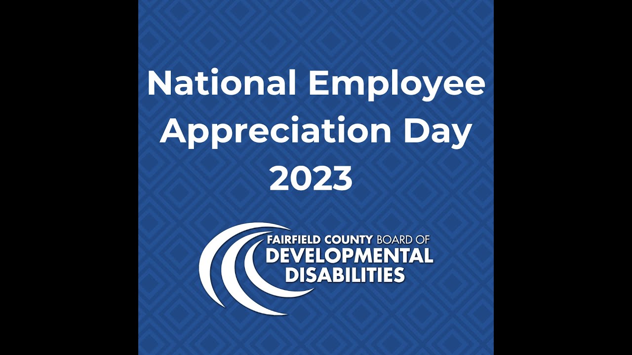 Fairfield DD Employee Appreciation 2023 - YouTube