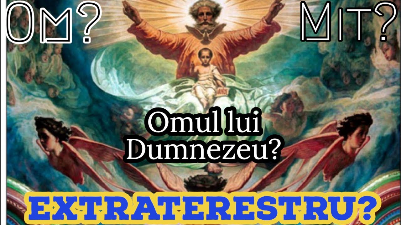ENOH‼️Om Mit Extraterestru Omul lui Dumnezeu - YouTube