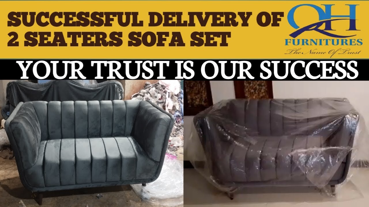 Successful Delivery Of 2 Seaters Sofa Set|QH Furnitures #qhfurnitures # ...