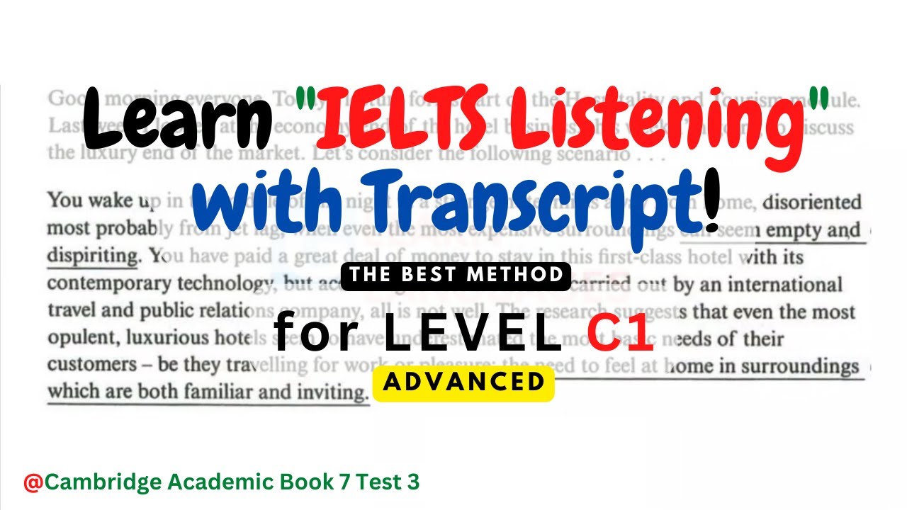Quick METHOD to Learn IELTS LISTENING | ADVANCED | IELTS Cambridge 7 ...