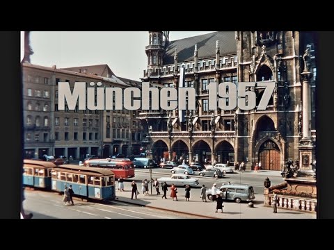 München 1957 - 12 Jahre nach dem Krieg - Munich 12 years after wwII - Fantastische Amateur Doku