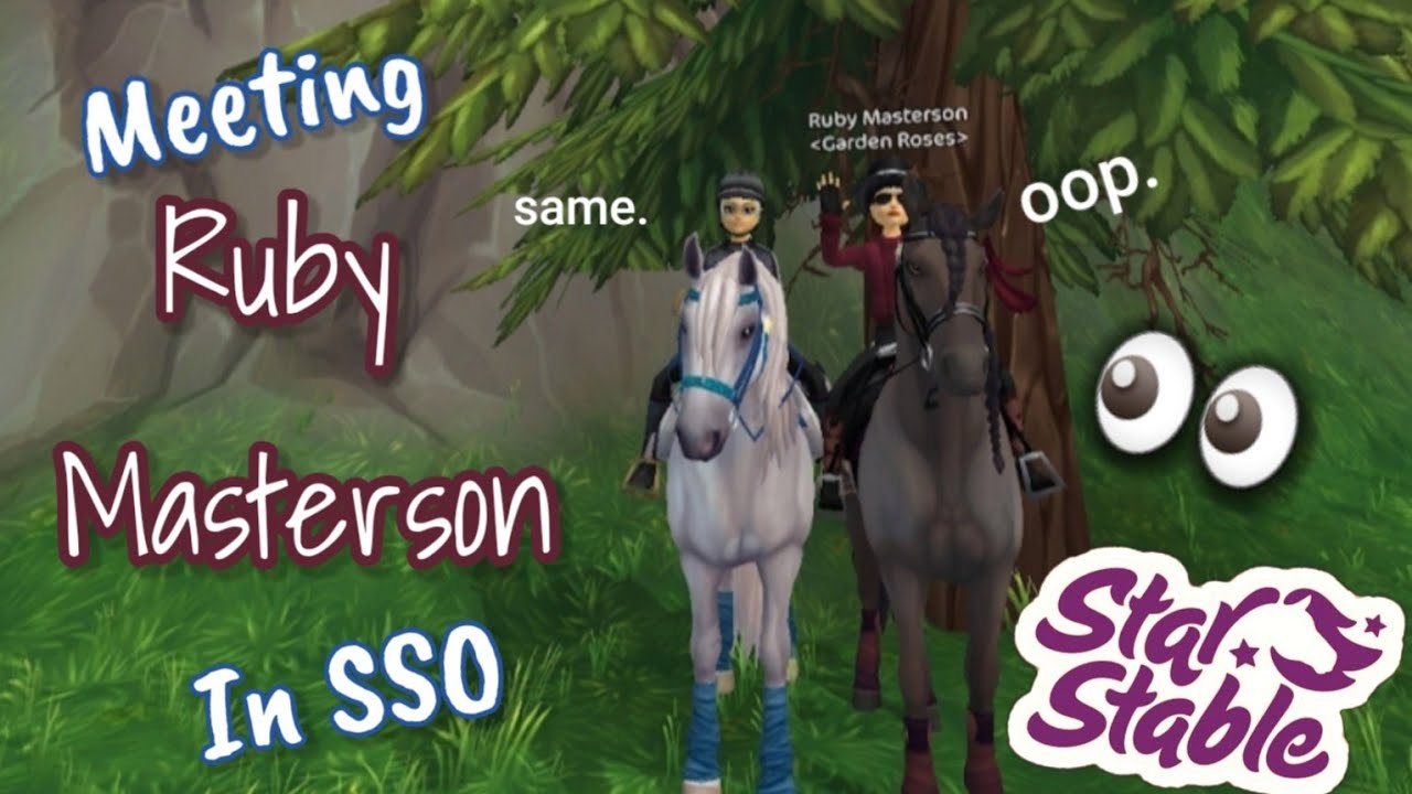 MEETING RUBY MASTERSON IN SSO! 👀 *Star Stable Online* - YouTube
