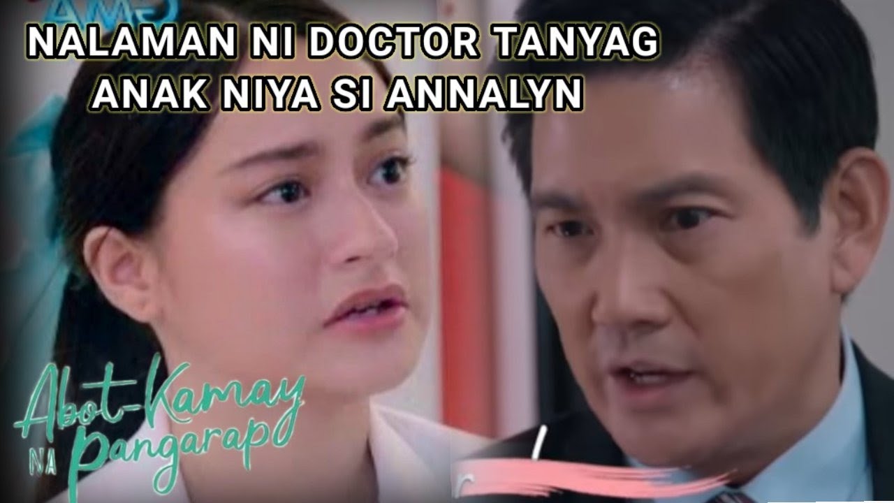 Doctor Tanyag Malamang ANAK NIYA SI Annalyn | Kamay na Pangarap SERYE ...