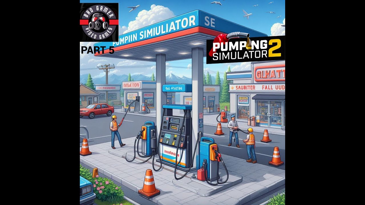 Pumping Simulator 2 - Episode # 5 -Upgrade All The Station - YouTube